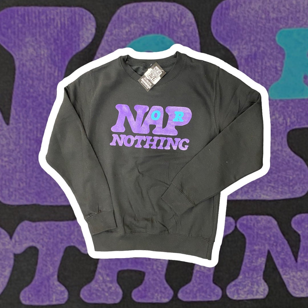 NAP-OR-NOTHING CREWNENCK BLK/PRPL/BLU | NAP OR NOTHING - POVERTY SUCKS